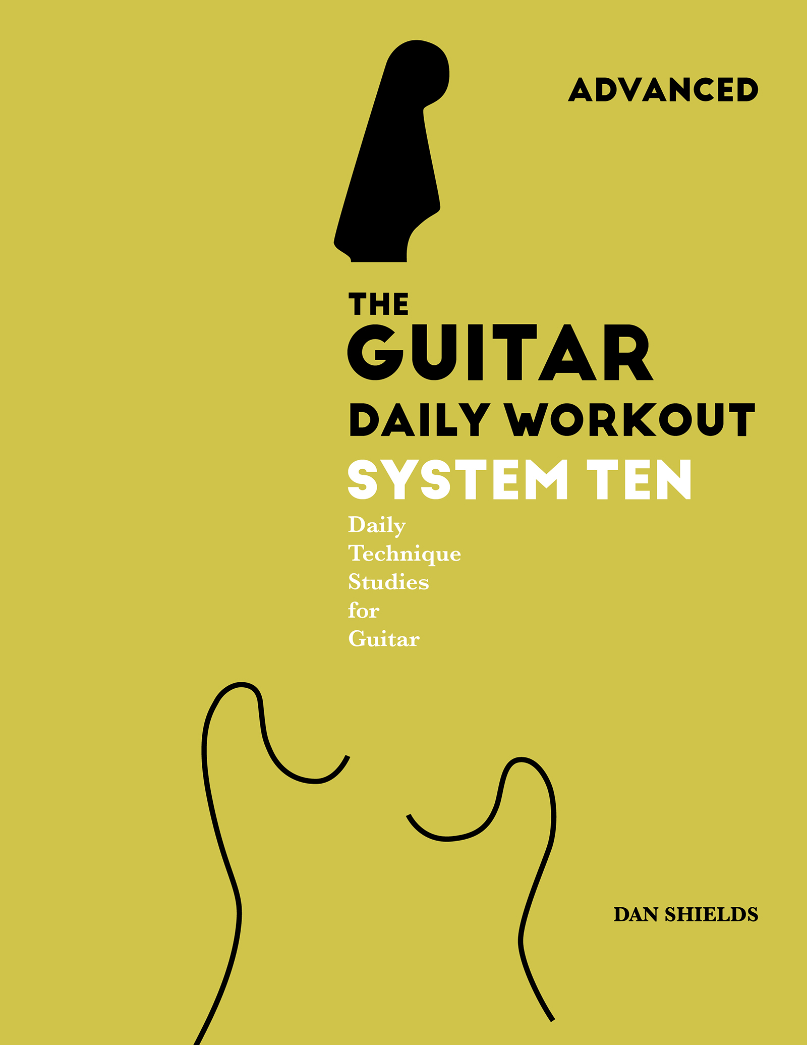 DIGITAL DOWNLOAD - The Guitar Daily Workout – System TEN - Guitar Daily ...